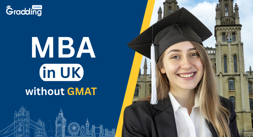 MBA in UK Without GMAT 2025: A Complete Guide to Study