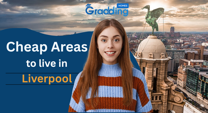 Know About Cheap Areas to Live in Liverpool