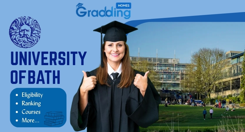 University of Bath: Ranking, Courses, Eligibility, Process
