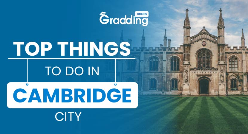 Things to Do in Cambridge as a Tourist