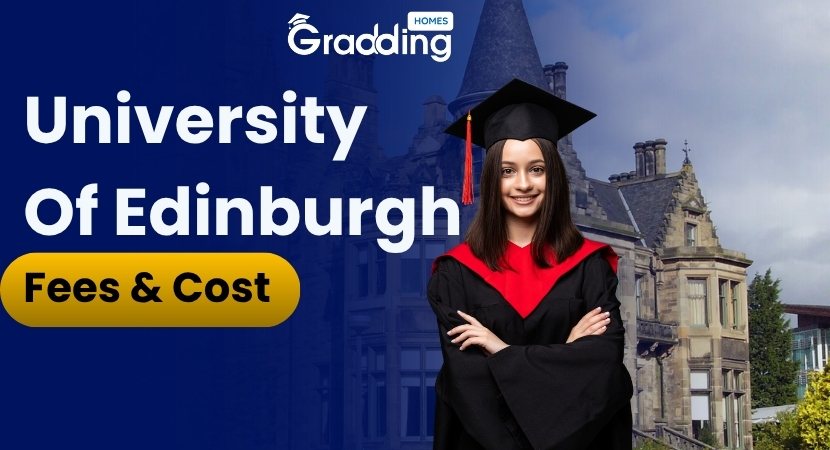 University of Edinburgh Fees & Cost of Living for Students